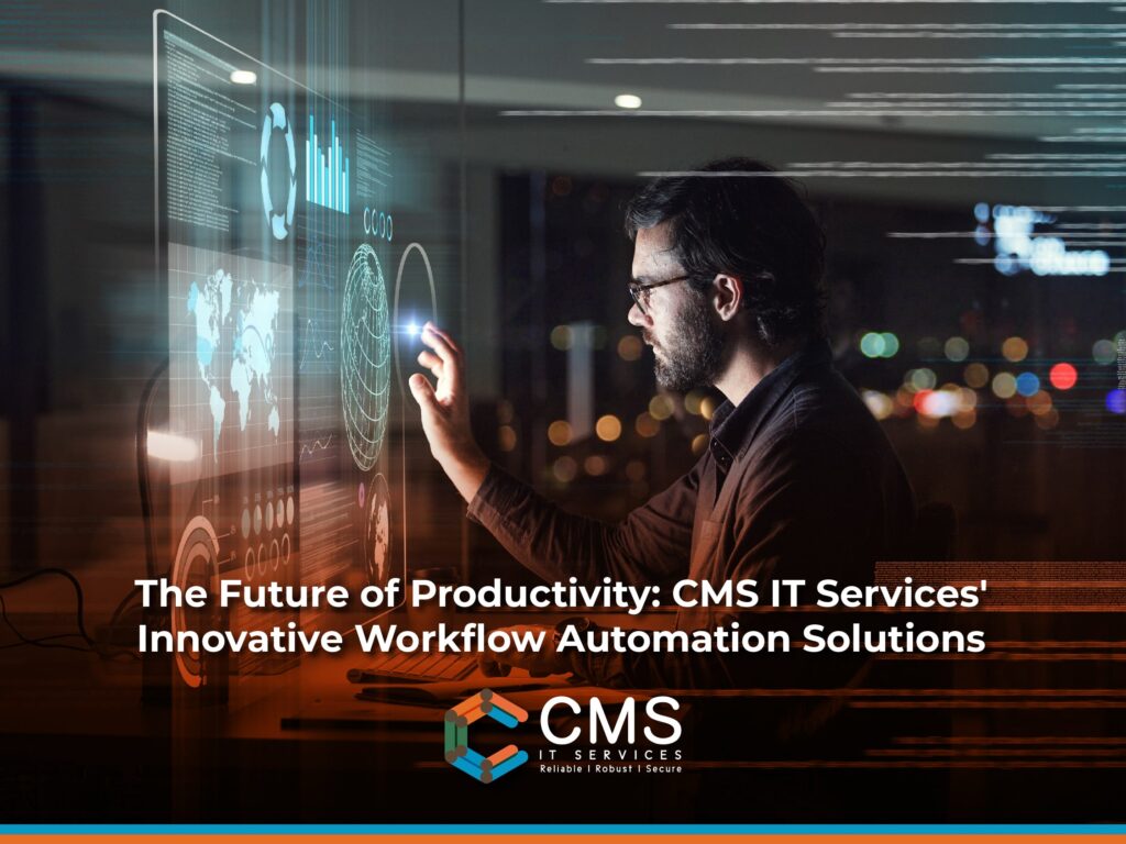 Workflow Automation Solutions Cms It Services