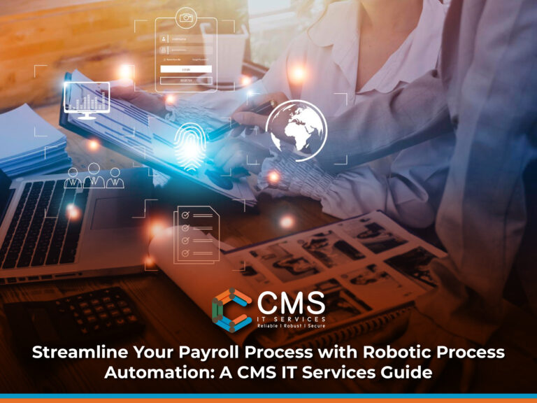 Robotic Process Automation in Payroll | CMS IT Services